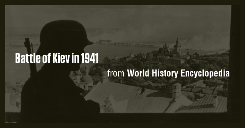 Battle of Kiev in 1941 - Briefly