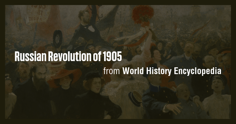 Russian Revolution of 1905 - Briefly