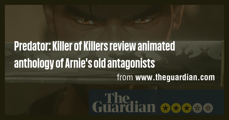Predator: Killer of Killers review animated anthology of Arnie's old ...