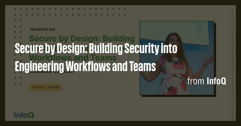 Secure by Design: Building Security into Engineering Workflows and ...