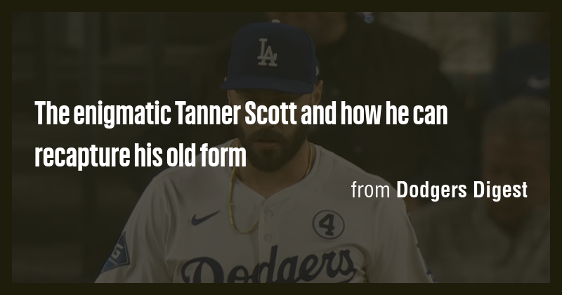 The enigmatic Tanner Scott and how he can recapture his old form - Briefly