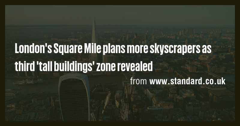 London's Square Mile plans more skyscrapers as third 'tall buildings ...