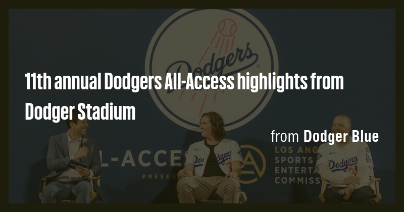 11th annual Dodgers All-Access highlights from Dodger Stadium - Briefly