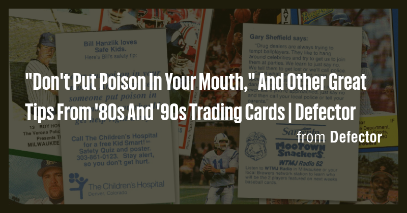 "Don't Put Poison In Your Mouth," And Other Great Tips From '80s And ...