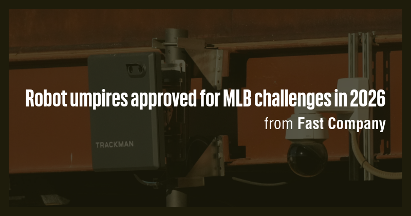 Robot umpires approved for MLB challenges in 2026 - Briefly