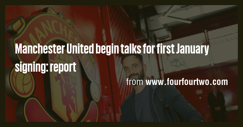 Manchester United begin talks for first January signing: report - Briefly