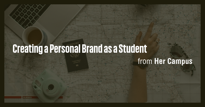 Creating a Personal Brand as a Student - Briefly