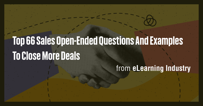 Top 66 Sales Open-Ended Questions And Examples To Close More Deals ...