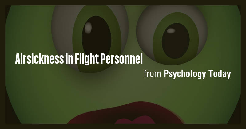 Airsickness in Flight Personnel - Briefly