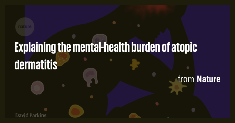 Explaining the mental-health burden of atopic dermatitis - Briefly