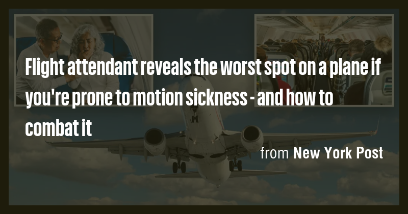 Flight attendant reveals the worst spot on a plane if you're prone to ...