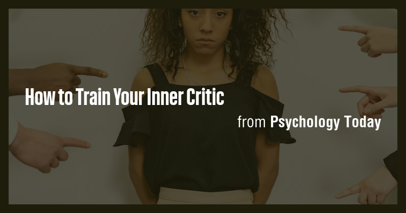 How to Train Your Inner Critic - Briefly