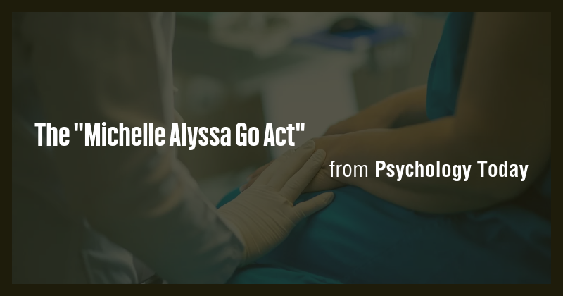 The "Michelle Alyssa Go Act" - Briefly