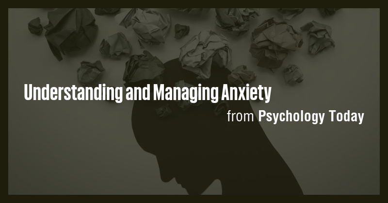 Understanding and Managing Anxiety - Briefly