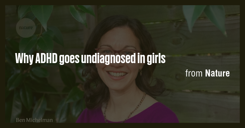 Why ADHD goes undiagnosed in girls - Briefly