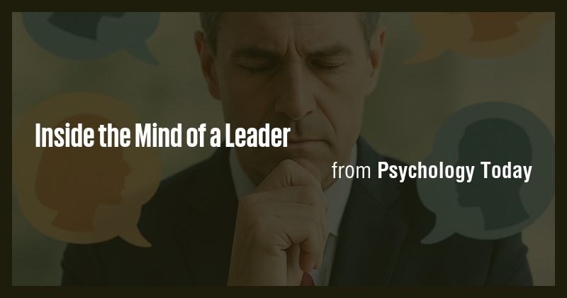 Inside the Mind of a Leader - Briefly
