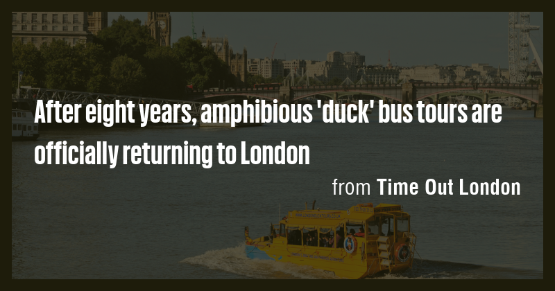 After eight years, amphibious 'duck' bus tours are officially returning ...