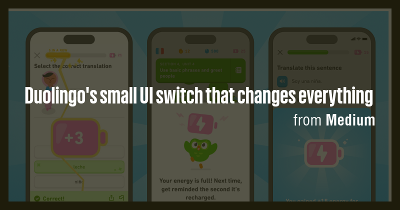 Duolingo's small UI switch that changes everything - Briefly