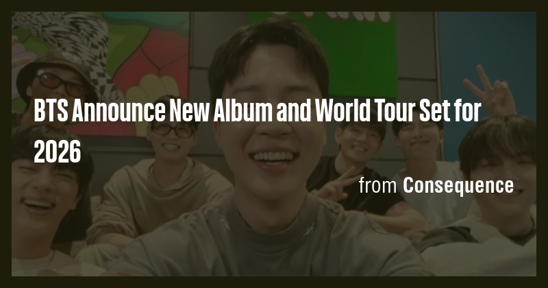 BTS Announce New Album and World Tour Set for 2026 - Briefly