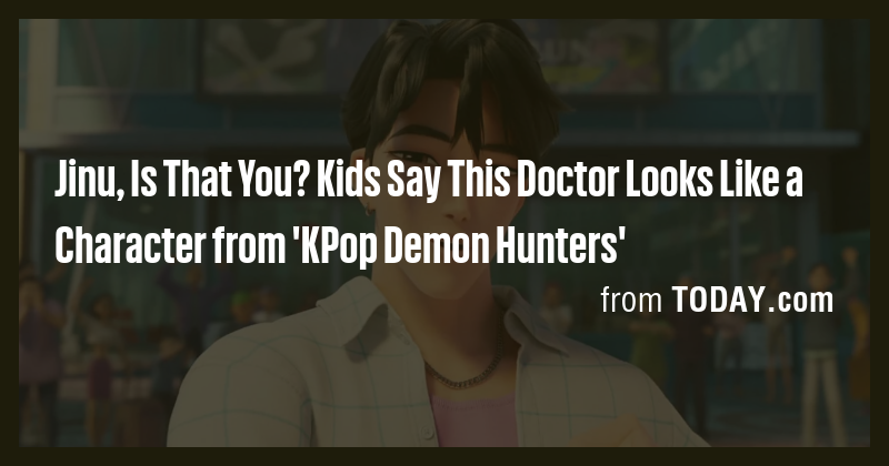 Jinu, Is That You? Kids Say This Doctor Looks Like a Character from ...