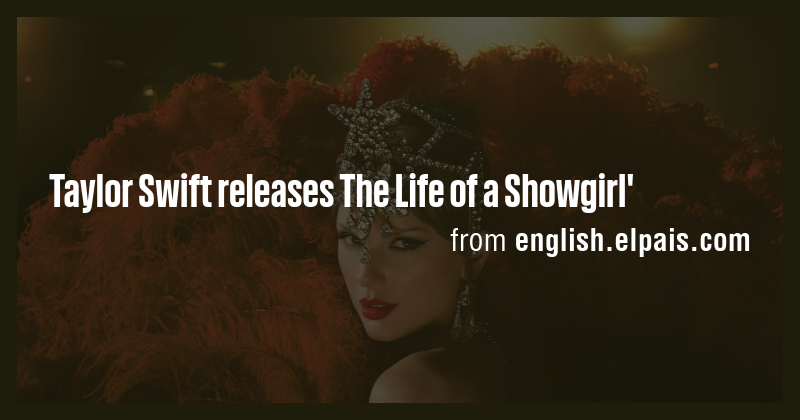 Taylor Swift releases The Life of a Showgirl' - Briefly