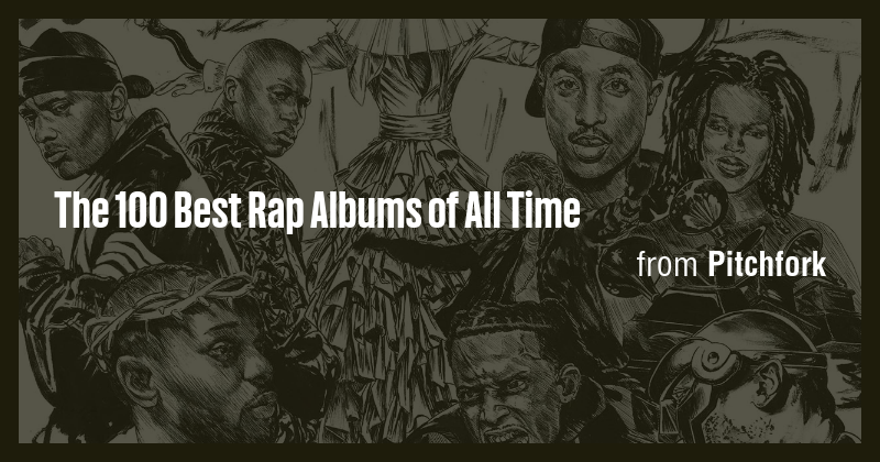 The 100 Best Rap Albums of All Time - Briefly