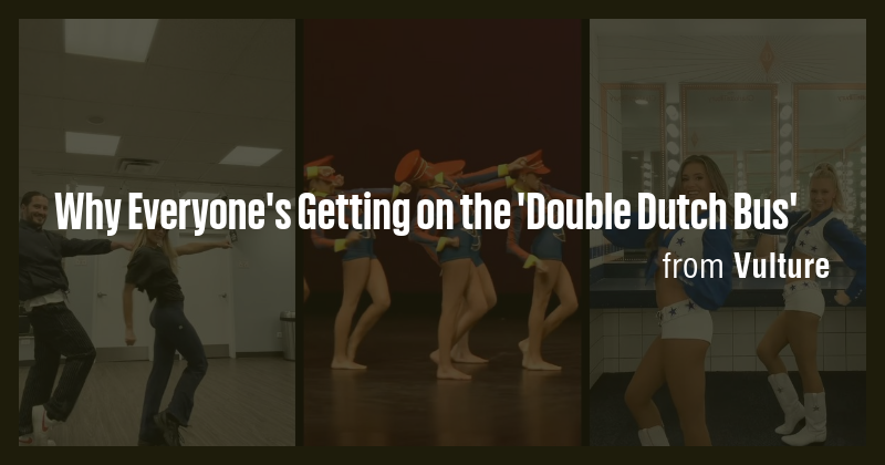 Why Everyone's Getting on the 'Double Dutch Bus' - Briefly