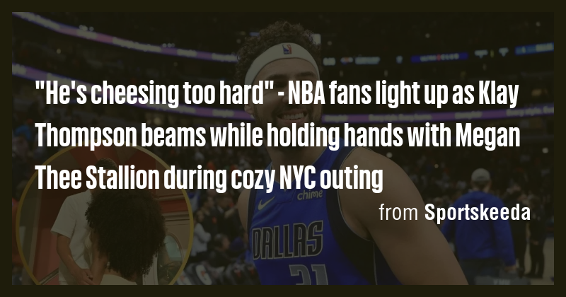 "He's cheesing too hard" - NBA fans light up as Klay Thompson beams ...