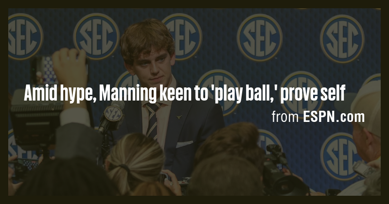 Amid hype, Manning keen to 'play ball,' prove self - Briefly