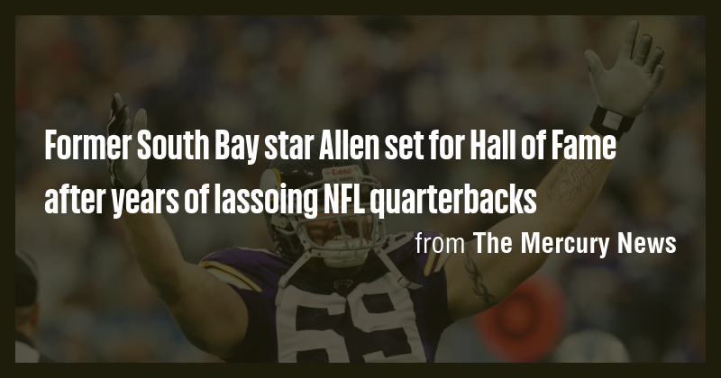 Former South Bay star Allen set for Hall of Fame after years of ...