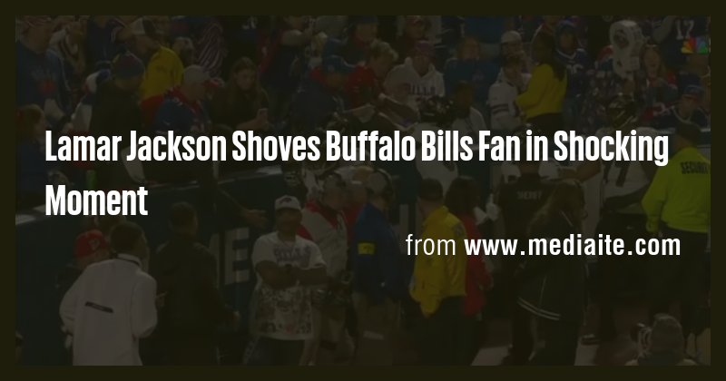 Lamar Jackson Shoves Buffalo Bills Fan in Shocking Moment - Briefly