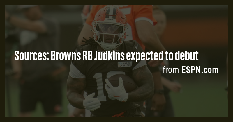 Sources: Browns RB Judkins expected to debut - Briefly