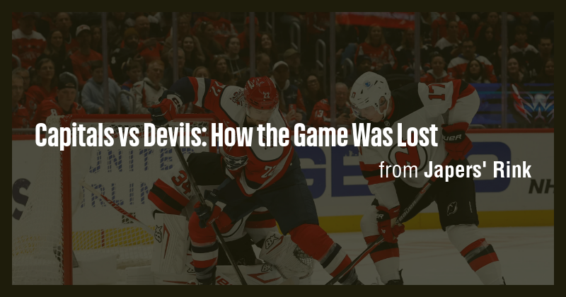 Capitals vs Devils: How the Game Was Lost - Briefly