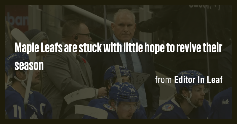 Maple Leafs are stuck with little hope to revive their season - Briefly