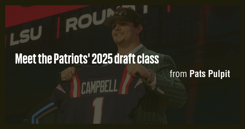 Meet the Patriots' 2025 draft class - Briefly