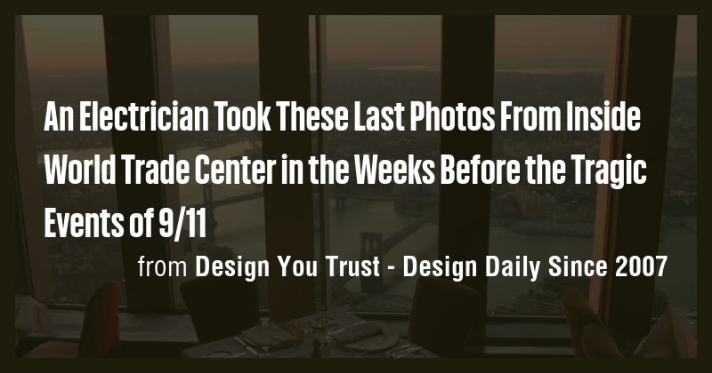 An Electrician Took These Last Photos From Inside World Trade Center in ...