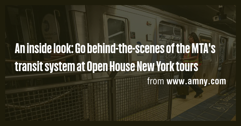 An inside look: Go behind-the-scenes of the MTA's transit system at ...