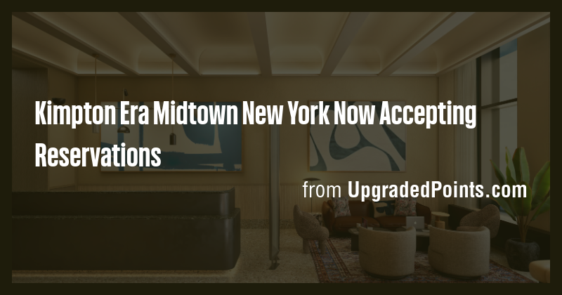 Kimpton Era Midtown New York Now Accepting Reservations - Briefly
