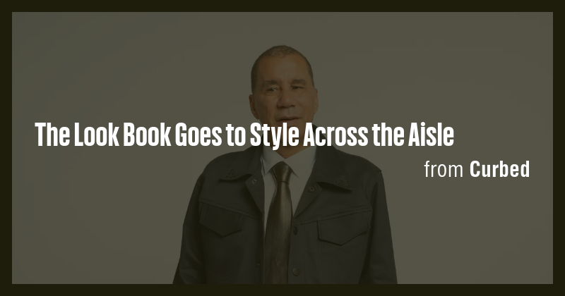 The Look Book Goes to Style Across the Aisle - Briefly