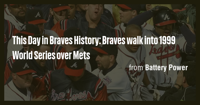 This Day in Braves History: Braves walk into 1999 World Series over ...