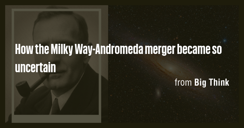 How the Milky Way-Andromeda merger became so uncertain - Briefly