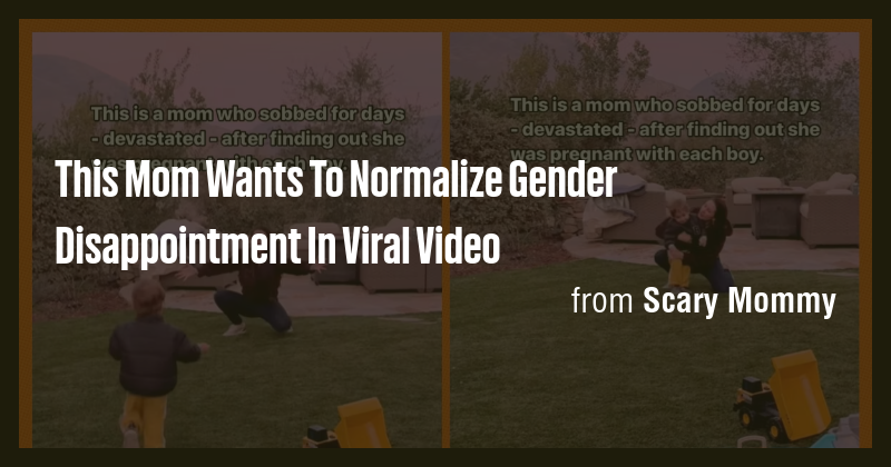 This Mom Wants To Normalize Gender Disappointment In Viral Video - Briefly