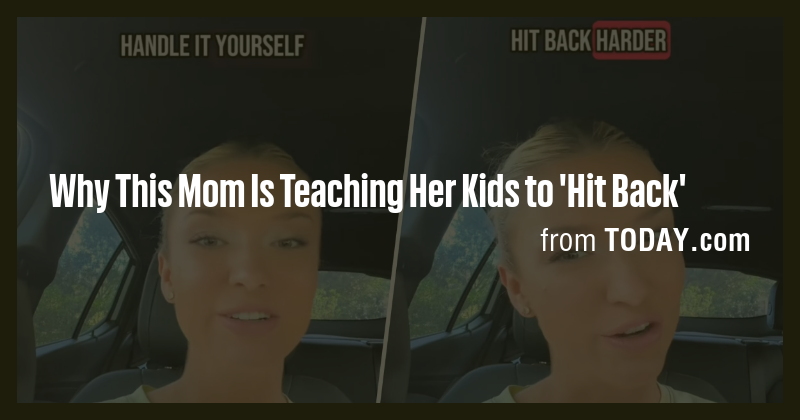 Why This Mom Is Teaching Her Kids to 'Hit Back' - Briefly