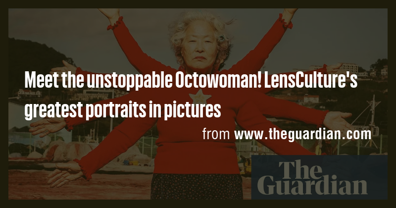 Meet the unstoppable Octowoman! LensCulture's greatest portraits in ...
