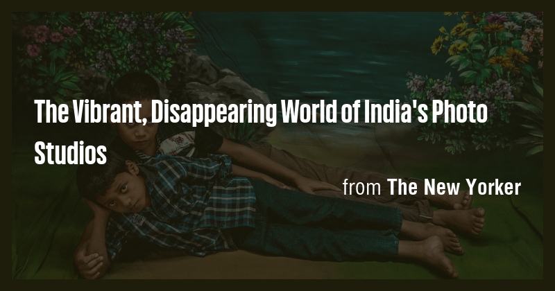 The Vibrant, Disappearing World of India's Photo Studios - Briefly