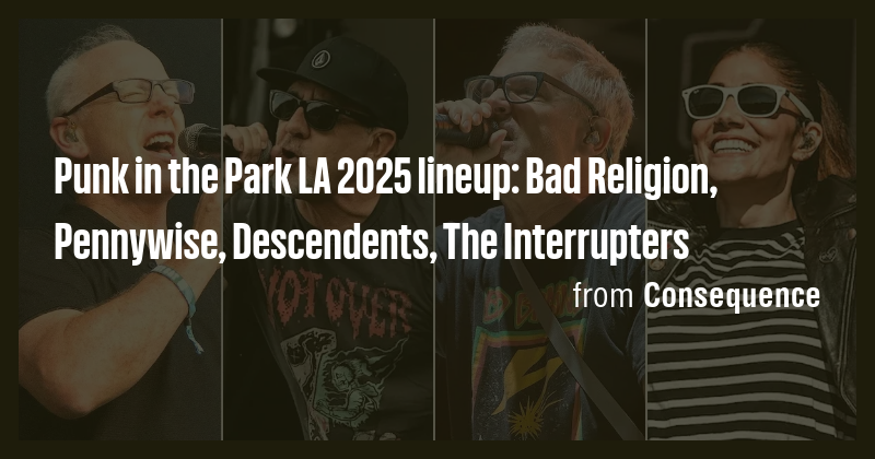 Punk in the Park LA 2025 lineup: Bad Religion, Pennywise, Descendents ...