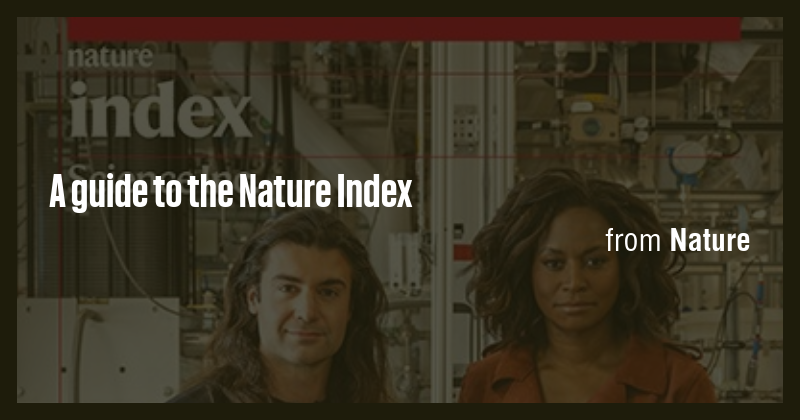 A guide to the Nature Index - Briefly