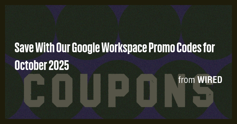 Save With Our Google Workspace Promo Codes for October 2025 - Briefly