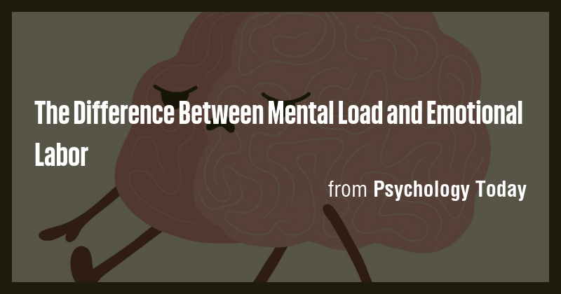 The Difference Between Mental Load and Emotional Labor - Briefly
