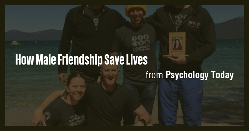 How Male Friendship Save Lives - Briefly